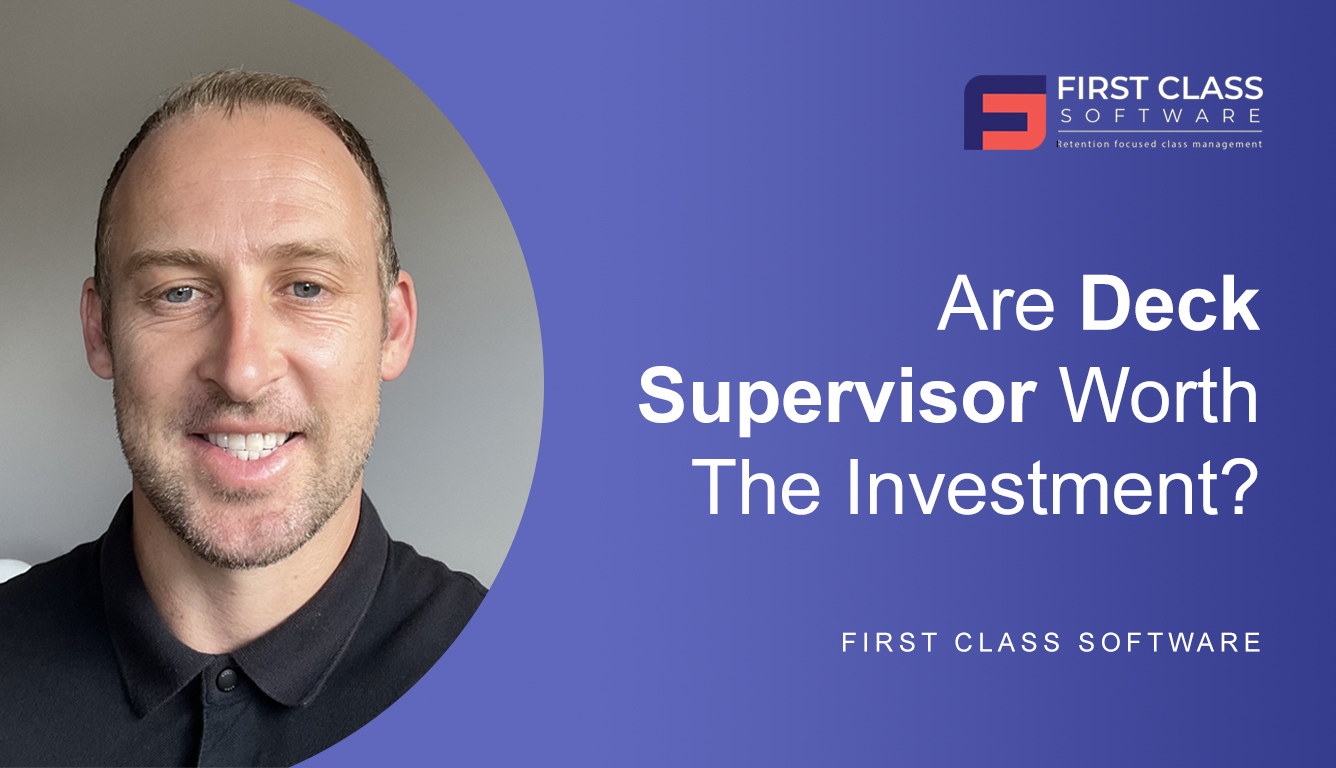 Are Deck Supervisors Worth The Investment? - First Class Software