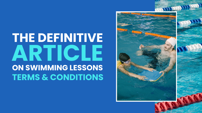 The Definitive Article on Swimming Lessons Terms and Conditions - First ...
